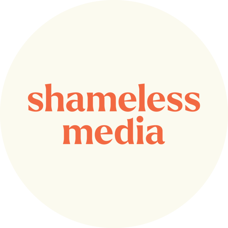 Shameless Media | Creating the content we always craved.